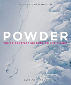 powder: the greatest ski runs on the planet