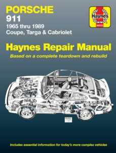 porsche 911: automotive repair manual, 1965 to 1989 - coupe, targa & cabriolet