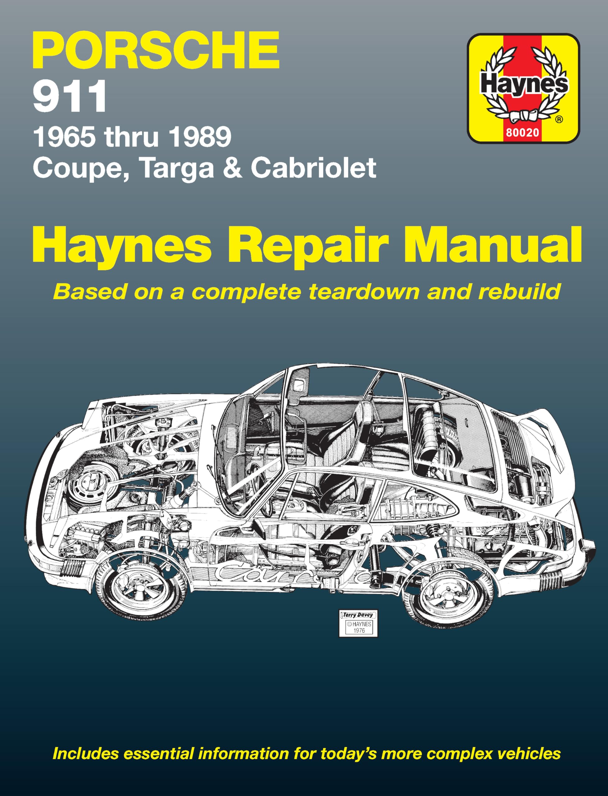 Porsche 911: Automotive Repair Manual, 1965 to 1989 - Coupe, Targa & Cabriolet