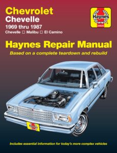 chevrolet chevelle, malibu & el camino (69-87) haynes repair manual (does not include information specific to diesel engines. includes vehicle ... exclusion noted) (haynes repair manuals)