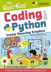 coding with python - create amazing graphics: the questkids children's series (in easy steps - the questkids)