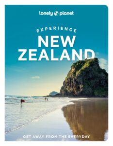 lonely planet experience new zealand (travel guide)