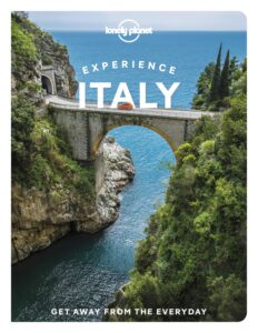 lonely planet experience italy (travel guide)