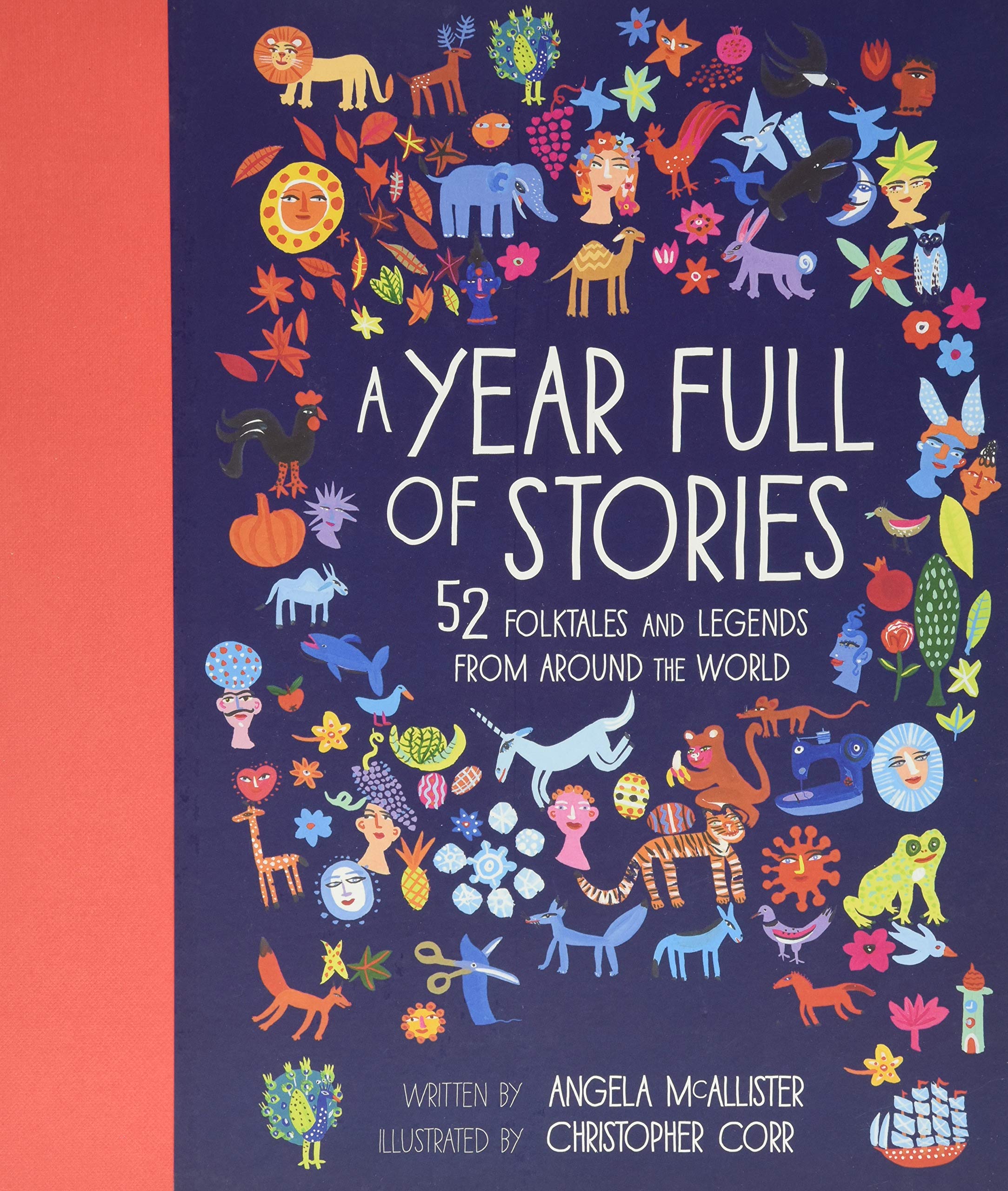 A Year Full of Stories: 52 classic stories from all around the world (Volume 1) (World Full of..., 1)