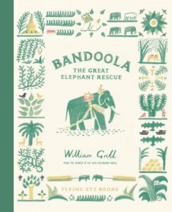 bandoola: the great elephant rescue