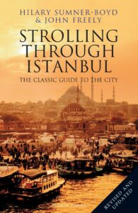 strolling through istanbul: the classic guide to the city