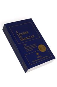 a course in miracles: combined volume