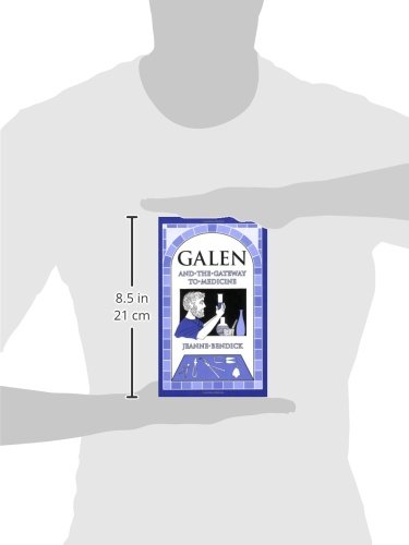 Galen and the Gateway to Medicine (Living History Library)