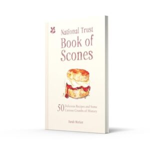 The National Trust Book of Scones: 50 Delicious Recipes and Some Curious Crumbs of History