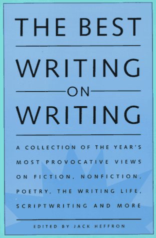 The Best Writing on Writing