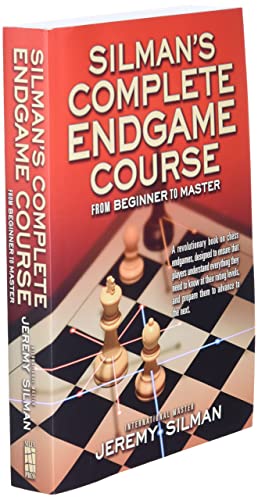 Silman's Complete Endgame Course: From Beginner to Master