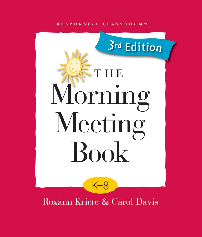 The Morning Meeting Book: K-8