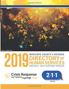 2019 directory of human services and self help support groups: maricopa county - arizona