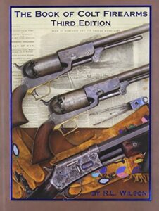 the book of colt firearms