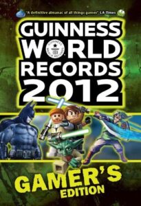 guinness world records 2012 gamer's edition (guinness world records gamer's edition)