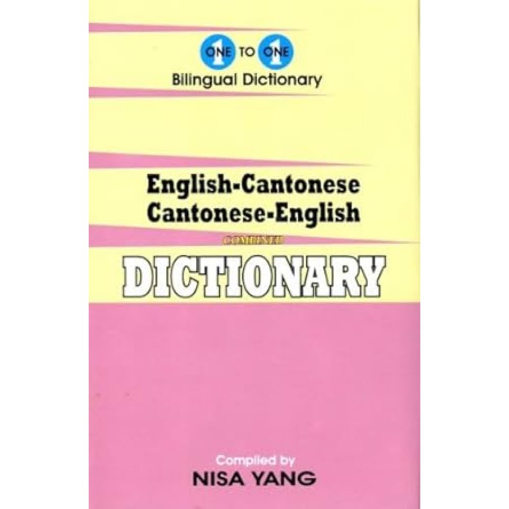 English-Cantonese & Cantonese-English One-to-One Dictionary