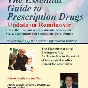 The Essential Guide to Prescription Drugs, Update on Remdesivir