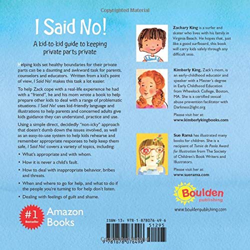 I Said No! A Kid-to-kid Guide to Keeping Private Parts Private