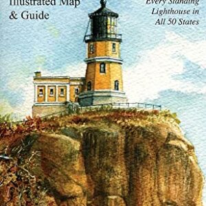 United States Lighthouses: Illustrated Map & Guide