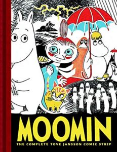 moomin: the complete tove jansson comic strip - book one