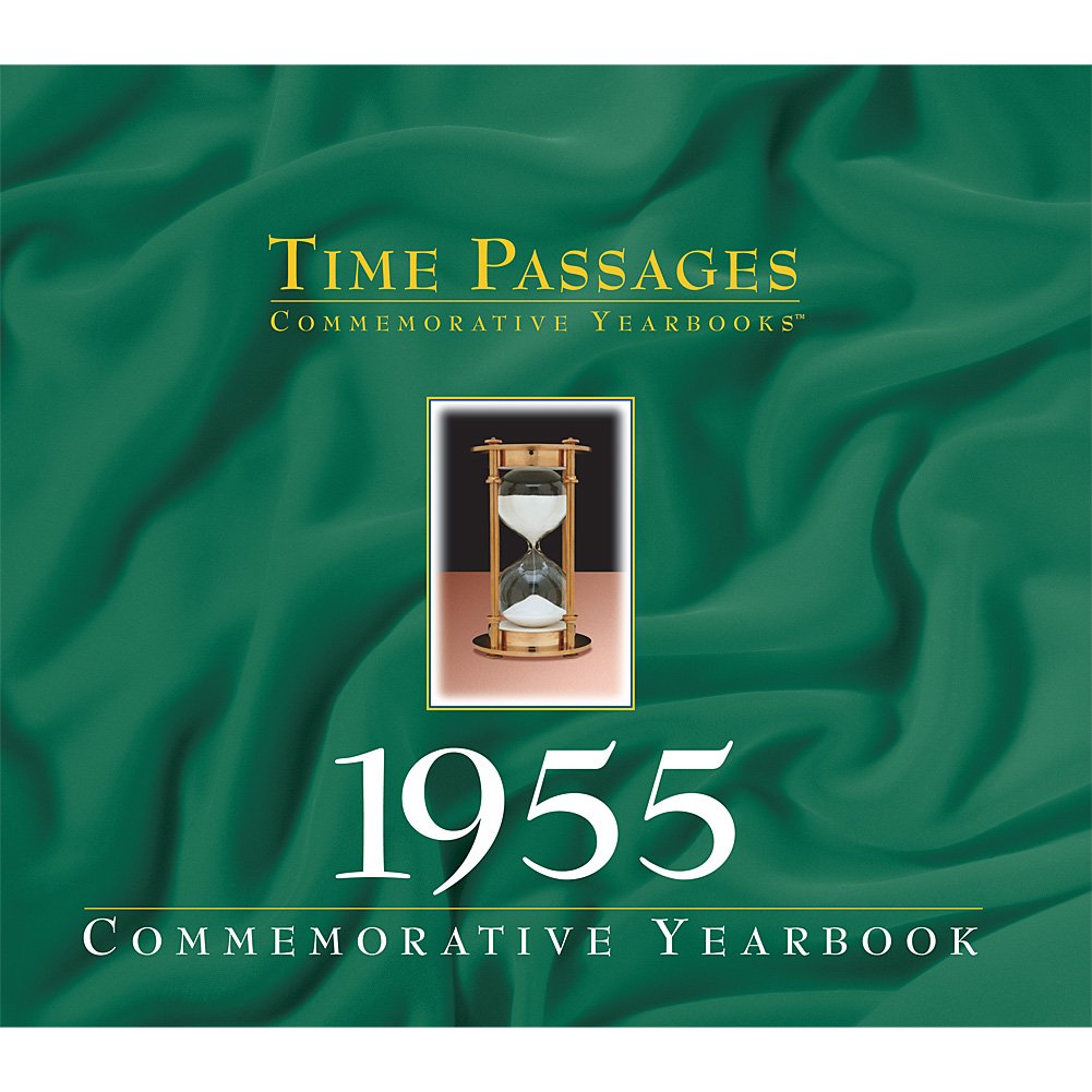 Time Passages 1955 Yearbook