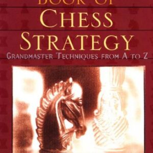 Complete Book of Chess Strategy