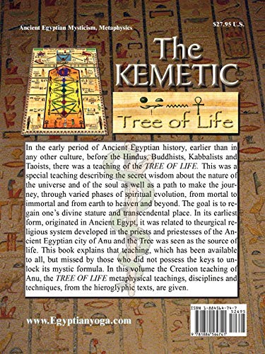 The Kemetic Tree of Life Ancient Egyptian Metaphysics and Cosmology for Higher Consciousness