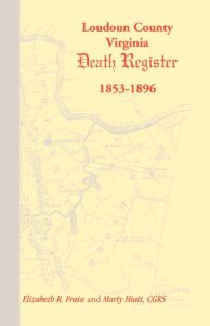 loudoun county, virginia death register 1853-1896