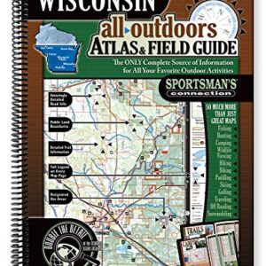 Southern Wisconsin All-Outdoors Atlas & Field Guide