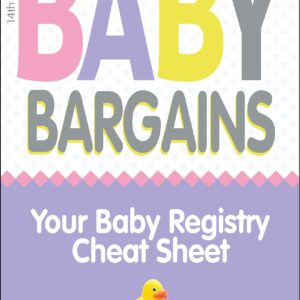 Baby Bargains: Your Baby Registry Cheat Sheet! Honest & independent reviews to help you choose your baby's car seat, stroller, crib, high chair, monitor, carrier, breast pump, bassinet & more!