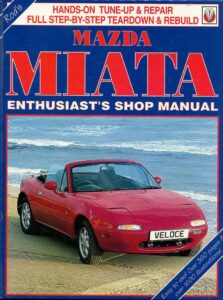 mazda miata mx5 enthusiast's shop manual