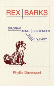 rex barks: diagramming sentences made easy