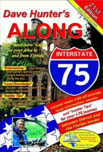 along interstate-75, 21st edition: the "must have" guide for your drive to and from florida (21)