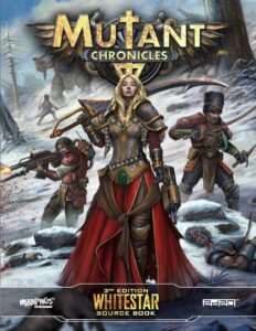 mutant chronicles rpg: whitestar