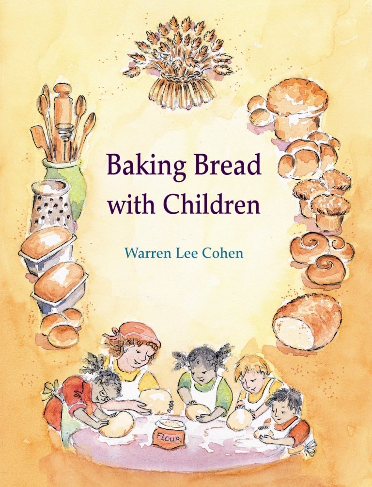 Baking Bread with Children (Crafts and family Activities)