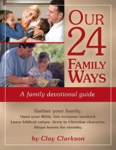 our 24 family ways: a family devotional guide