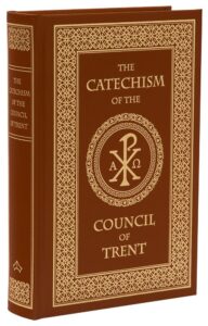 catechism of the council of trent