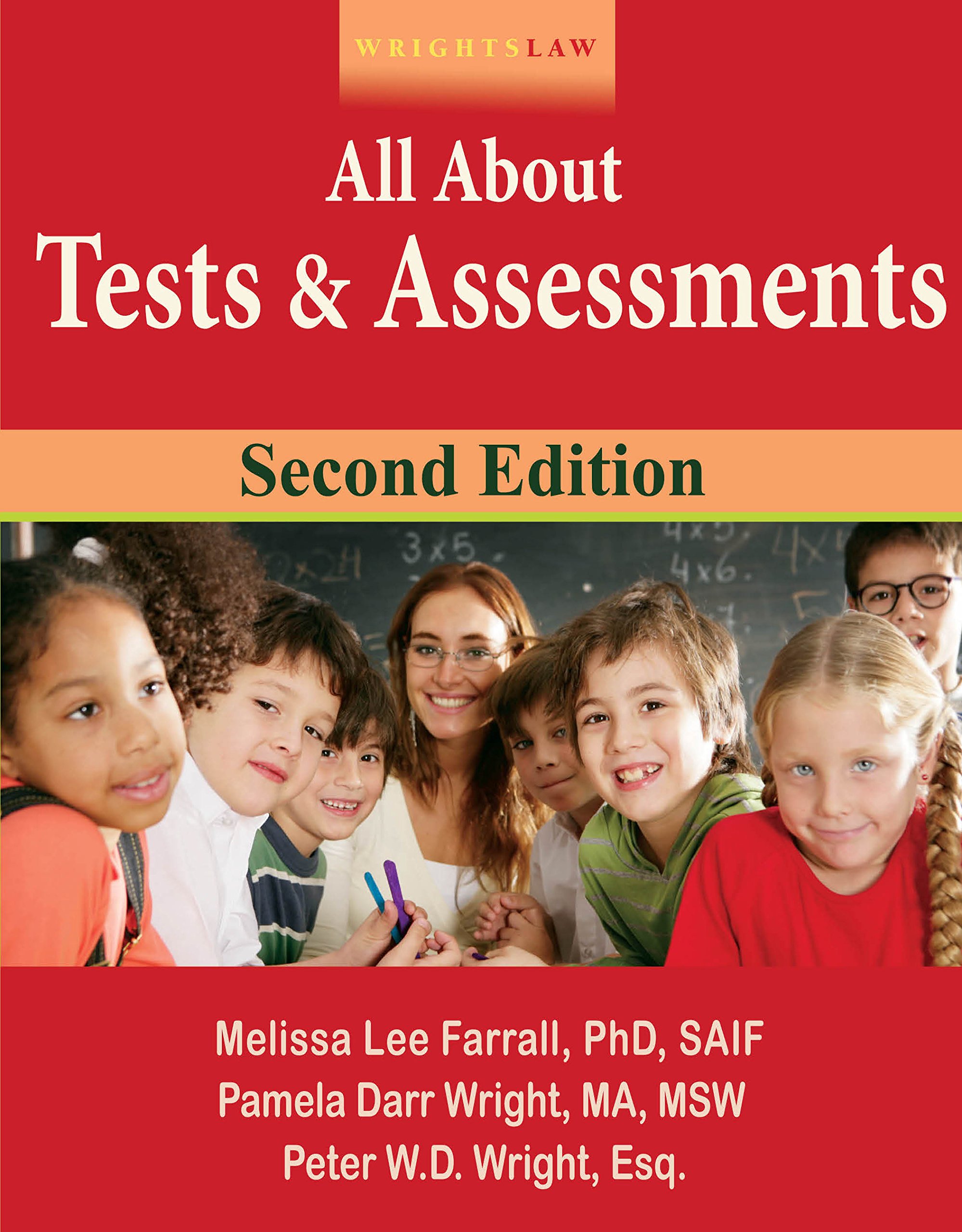 Wrightslaw All About Tests and Assessments, 2nd Edition