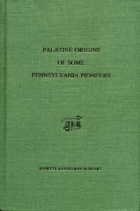 palatine origins of some pennsylvania pioneers