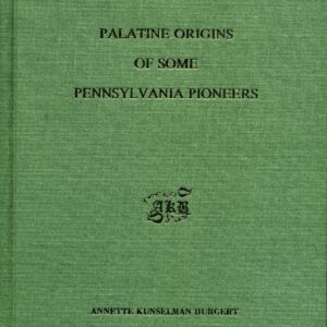 Palatine Origins of Some Pennsylvania Pioneers