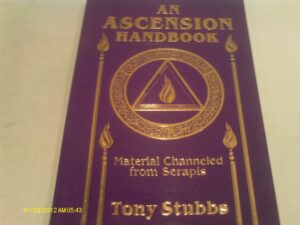 an ascension handbook: channeled material by serapis