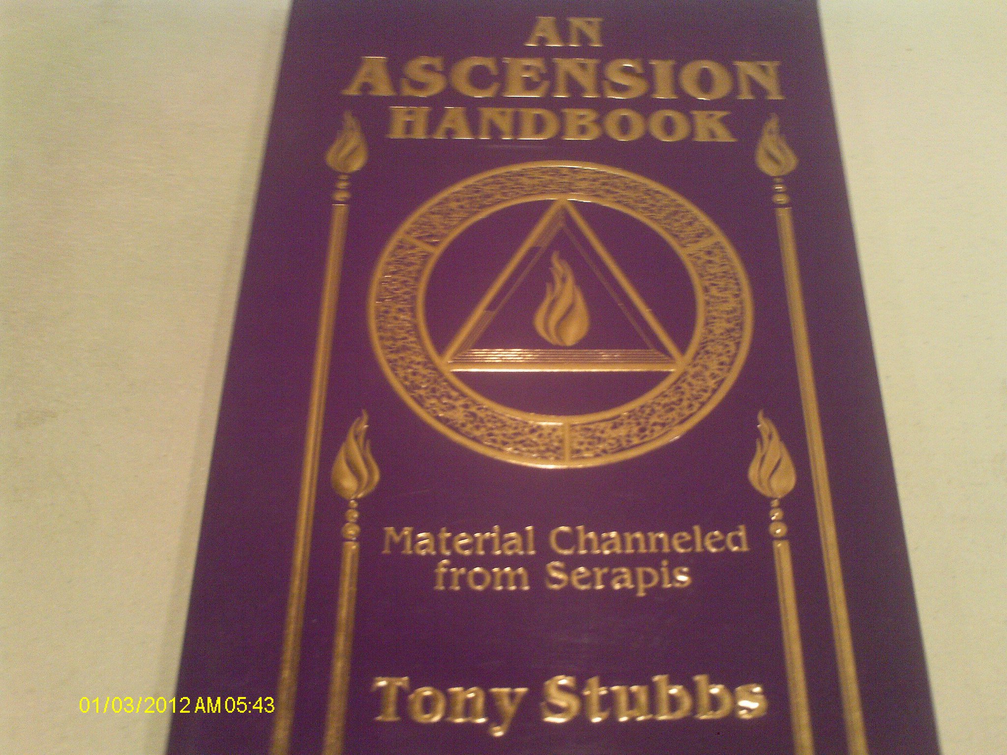 An Ascension Handbook: Channeled Material by Serapis