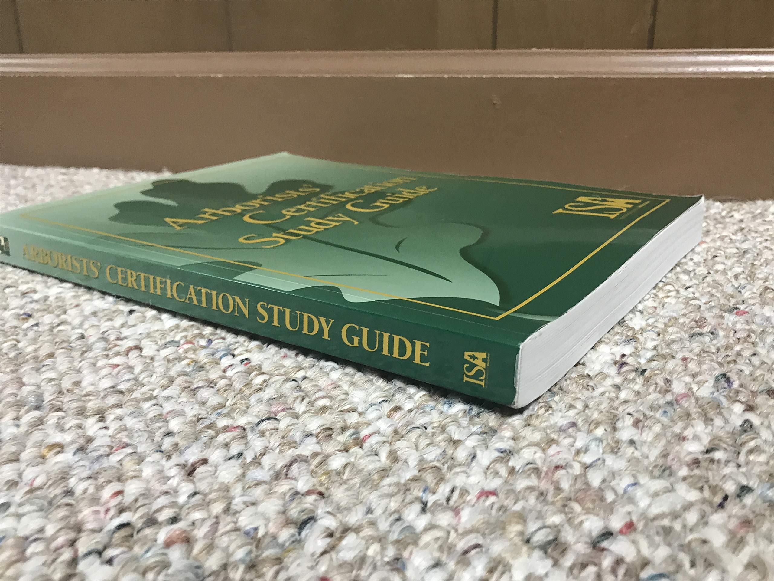 Arborists' Certification Study Guide