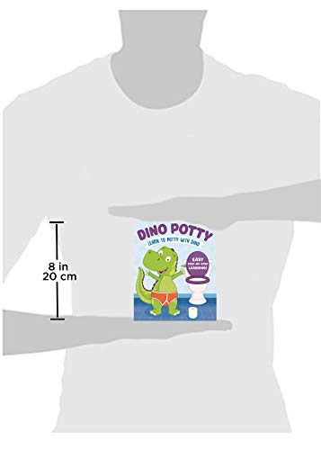 Dino Potty: Learn to Potty with Dino - Easy-to-Follow Step-by-Step Board Book, Make Potty Training Exciting and Fun! Encouraged for Children Ages 2 and Up