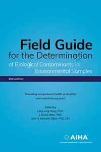 field guide for the determination of biological contaminants in environmental samples