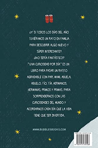 1 Curiosidad por día - 366 curiosidades del mundo para leer en familia: Libro para niños y niñas a partir de 6 años que quieren aprender cada día algo ... sonrisa es un día perdido) (Spanish Edition)