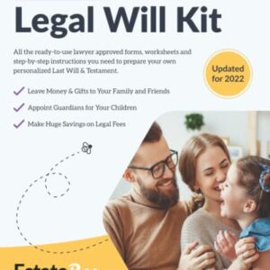 Legal Will Kit: Make Your Own Last Will & Testament in Minutes.... (2023 U.S. Edition)