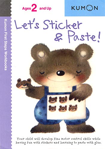 Let's Sticker & Paste! (Kumon First Steps Workbooks)