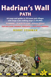 hadrian's wall path: 64 large-scale walking maps & guides to 29 towns & villages - planning, places to stay, places to eat