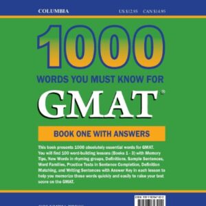 Columbia 1000 Words You Must Know for GMAT: Book One with Answers